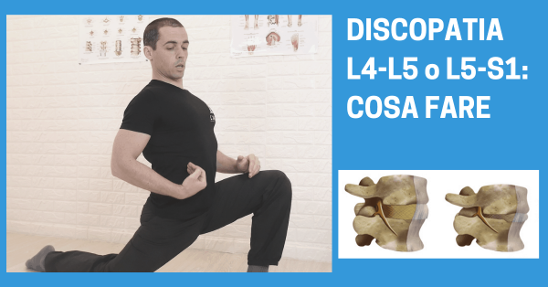 Discopatia L5-S1 (o protrusione discale L5-S1): sintomi ed esercizi - L ...